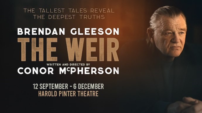 The Weir Tickets - Brendan Gleeson The Weir London