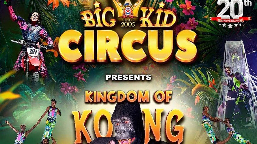 Big Kid Circus Shows 2025 - Edinburgh Circus Tickets