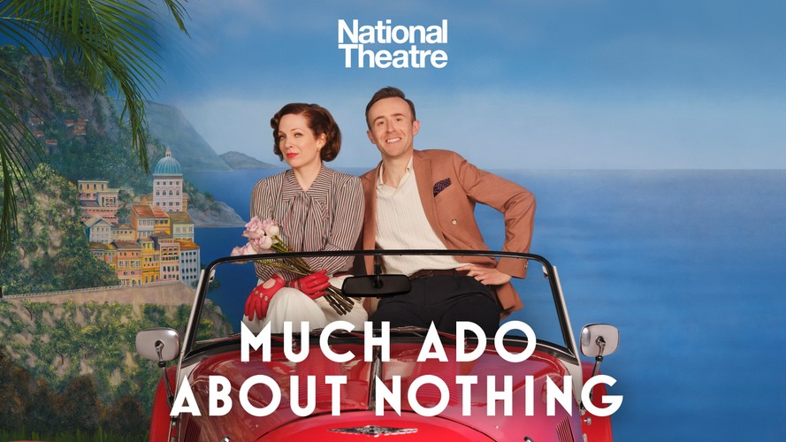 Exclusively-priced theatre - Much Ado About Nothing at the Lyttelton ...