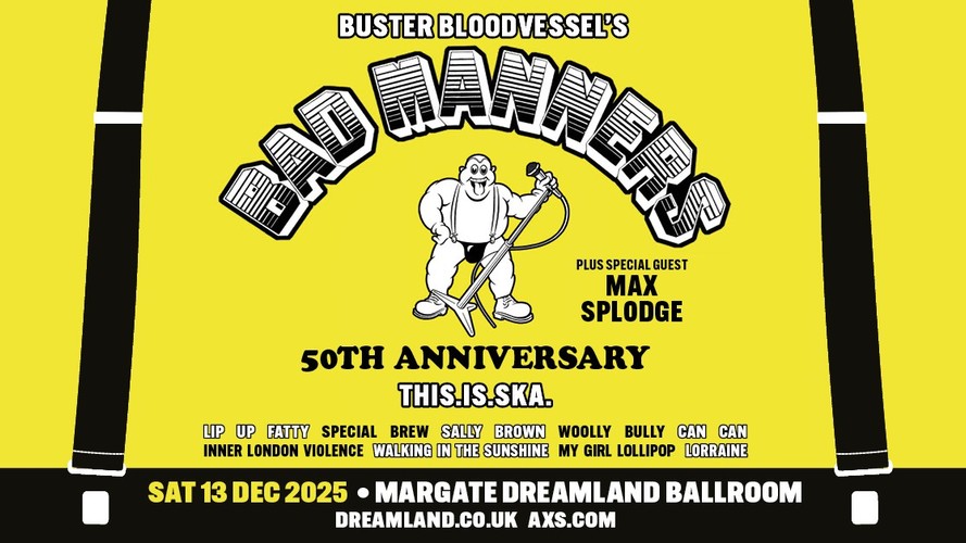Bad Manners Tickets - Bad Manners Margate