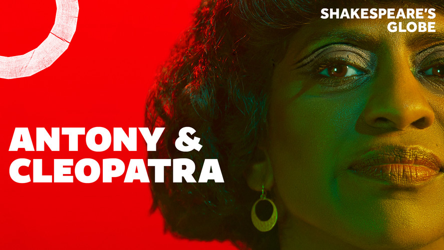 Shakespeare's Antony & Cleopatra Tickets - The Globe Theatre
