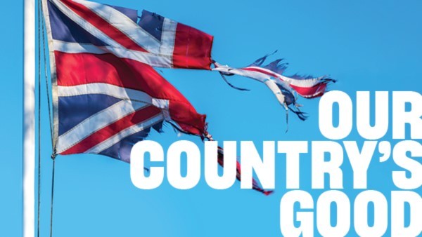 Our Country's Good, London - Great Price Theatre Tickets!