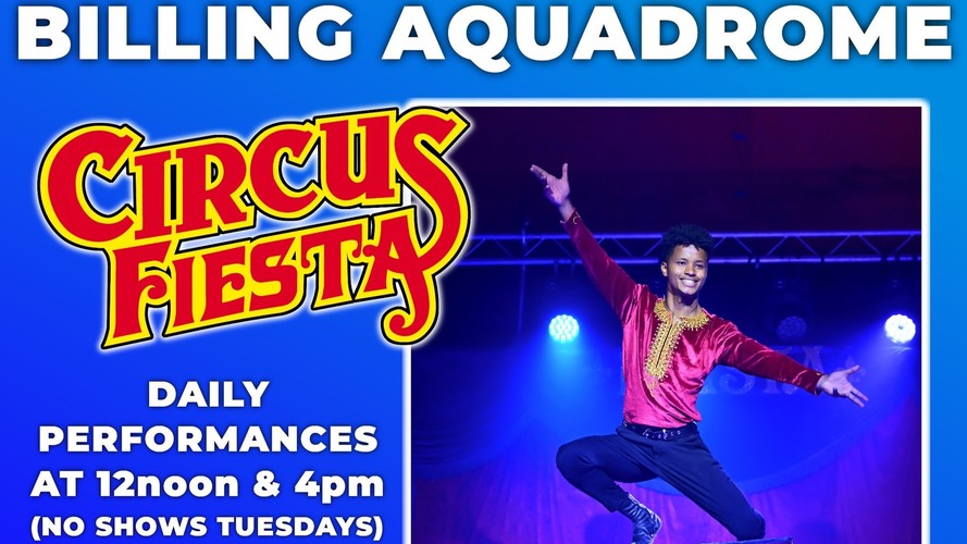 Circus Fiesta Tickets - Billing Circus in Northampton
